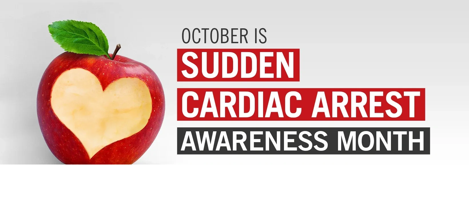 October is National Sudden Cardiac Arrest Awareness Month