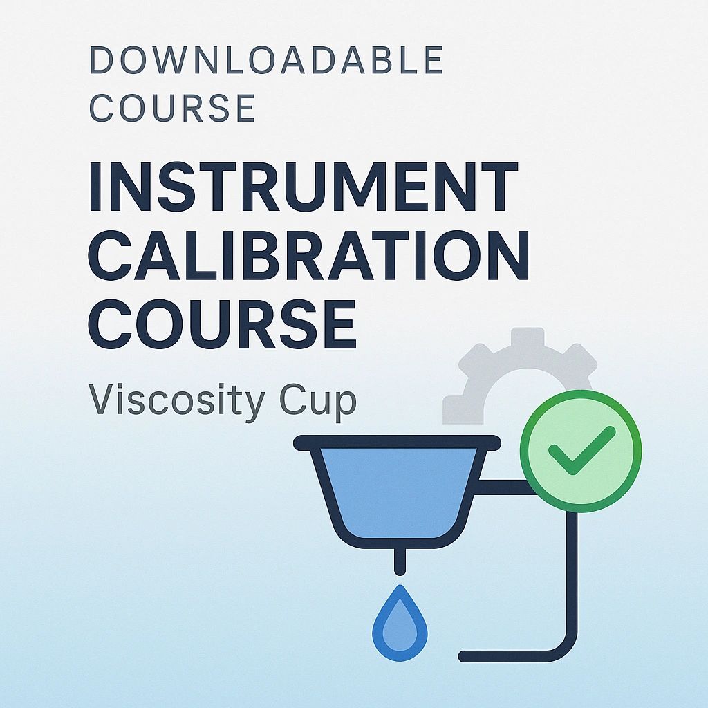 Instrument Calibration Course - Viscosity Cup
