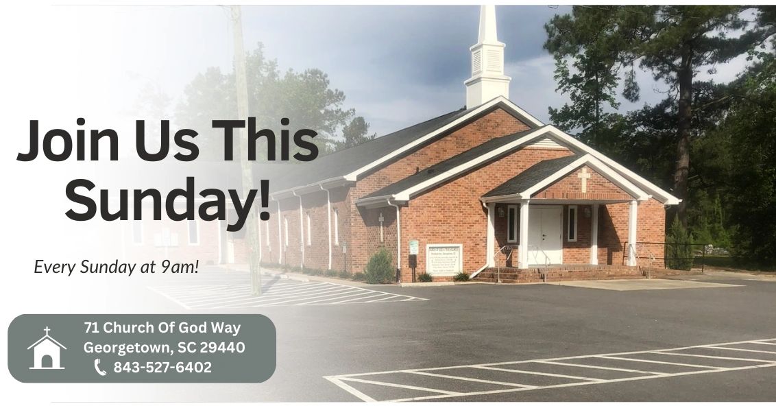 Church of God And True Holiness, Georgetown,SC