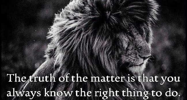 Do the right thing . . .ALWAYS