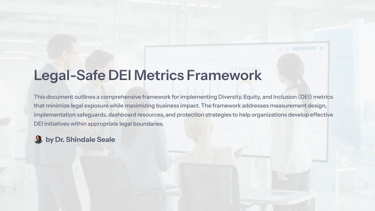 Legal-Safe DEI Metrics Framework