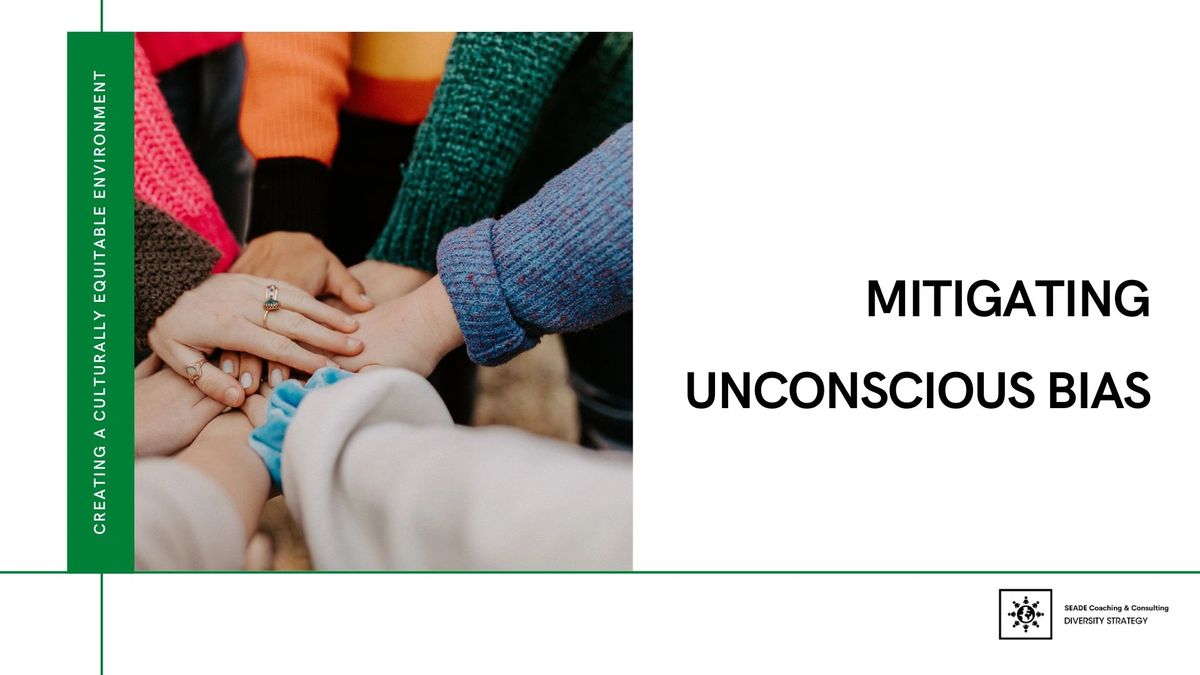 Mitigating Unconscious Bias Training