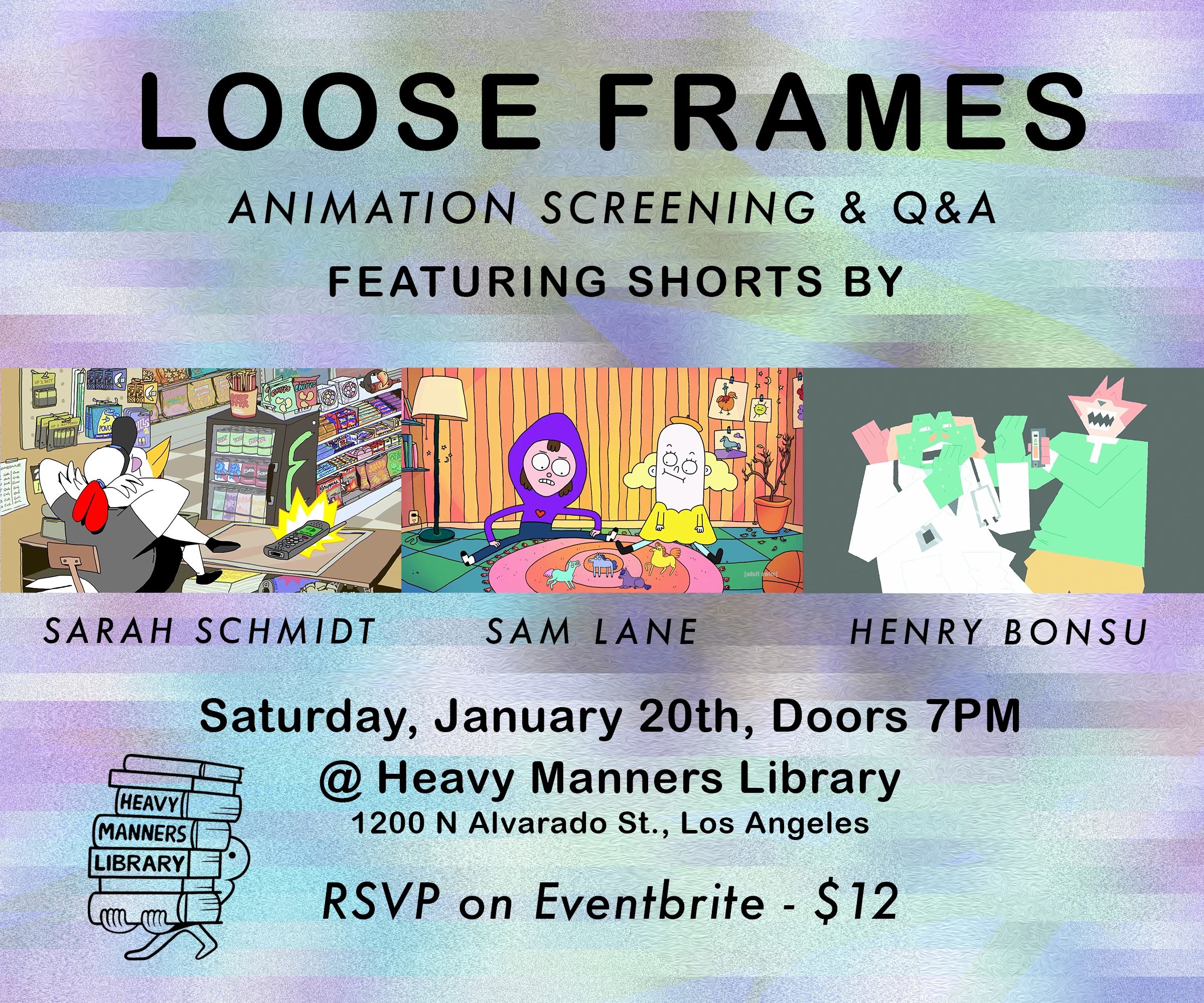 Loose Frames - Indie Animation Event, Indie Animation, Animation