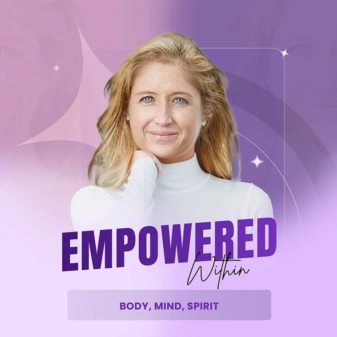 Empowered Within Body, Mind and Spirit with Jennifer Pilates