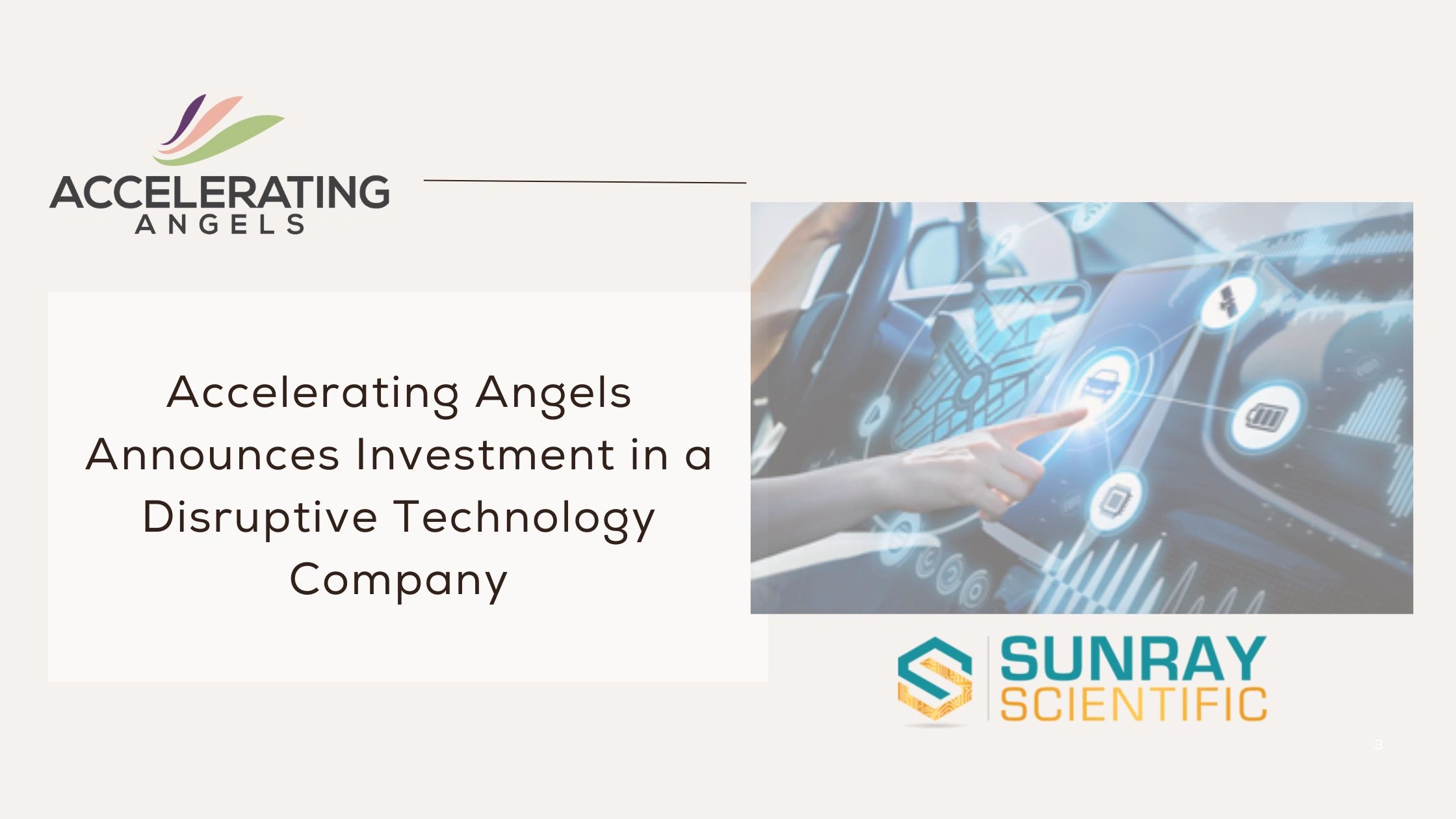 Accelerating Angels Invests in Disruptive Technology