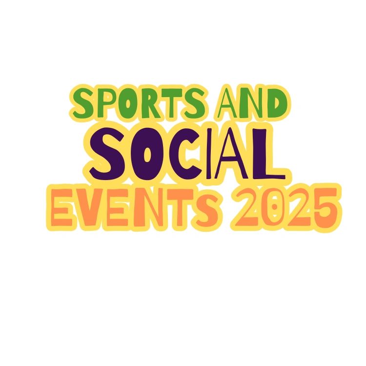Sports & Social Events 2025