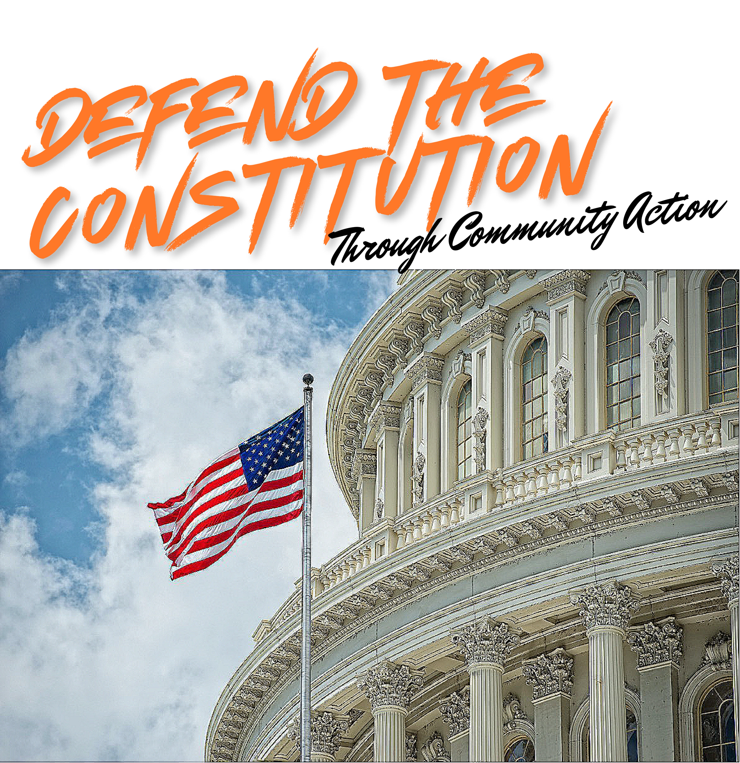 Defend the Constitution