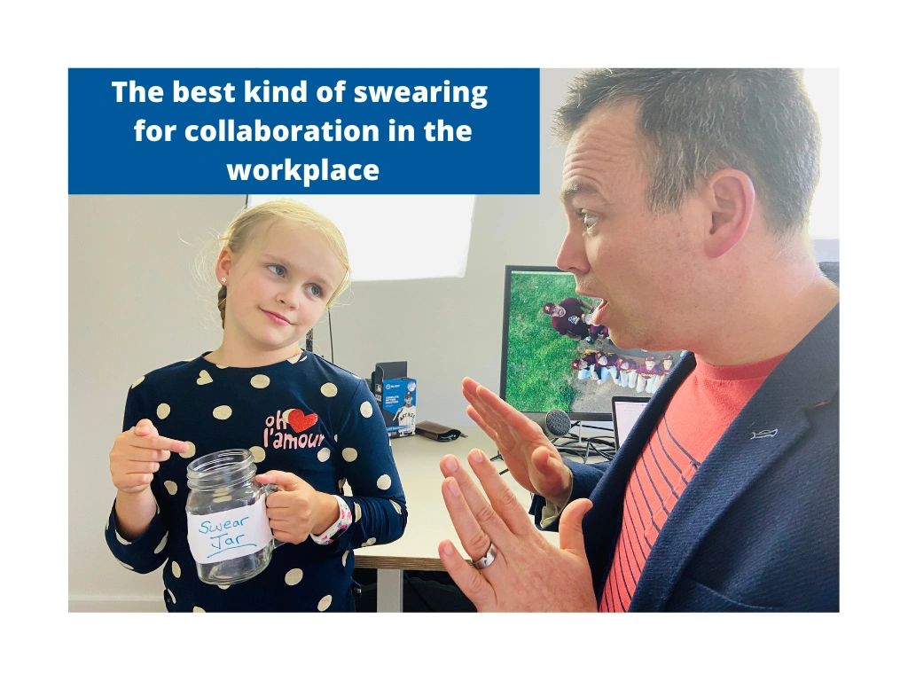 The best kind of swearing for collaboration in the workplace