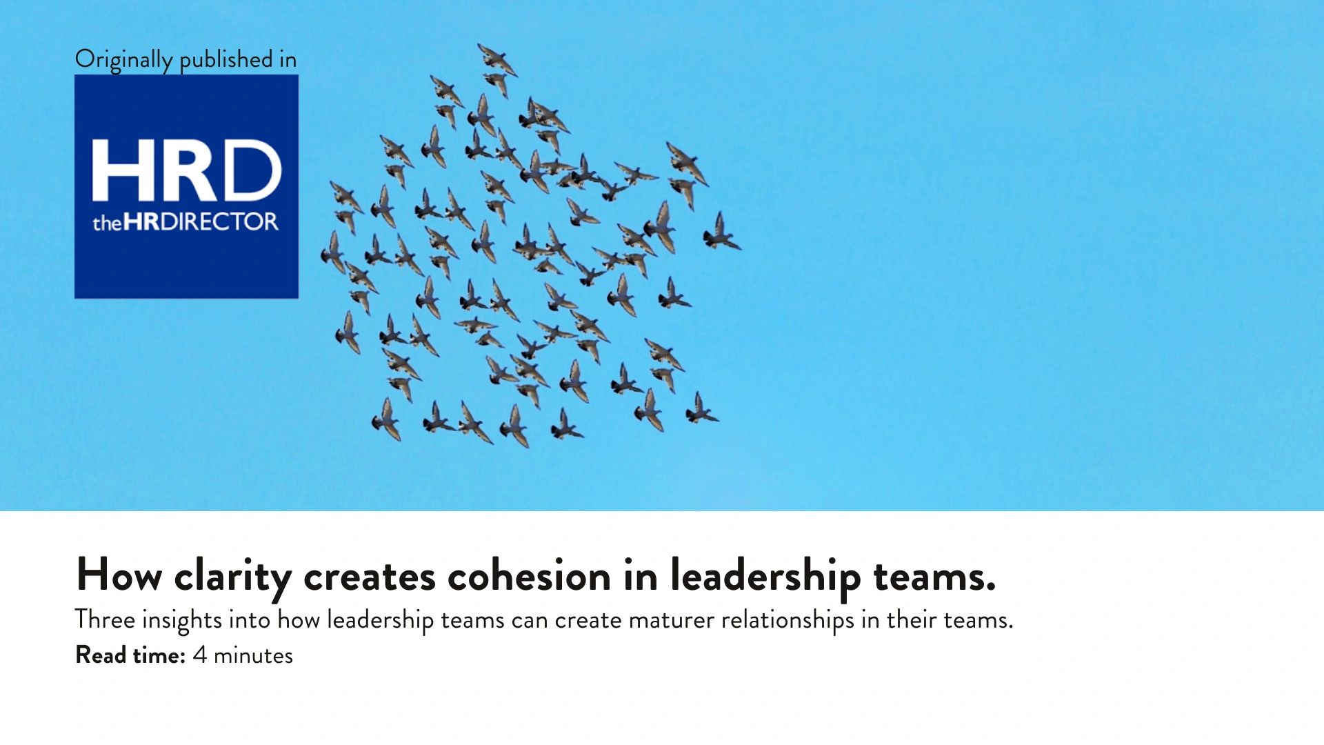 How clarity creates cohesion in leadership teams