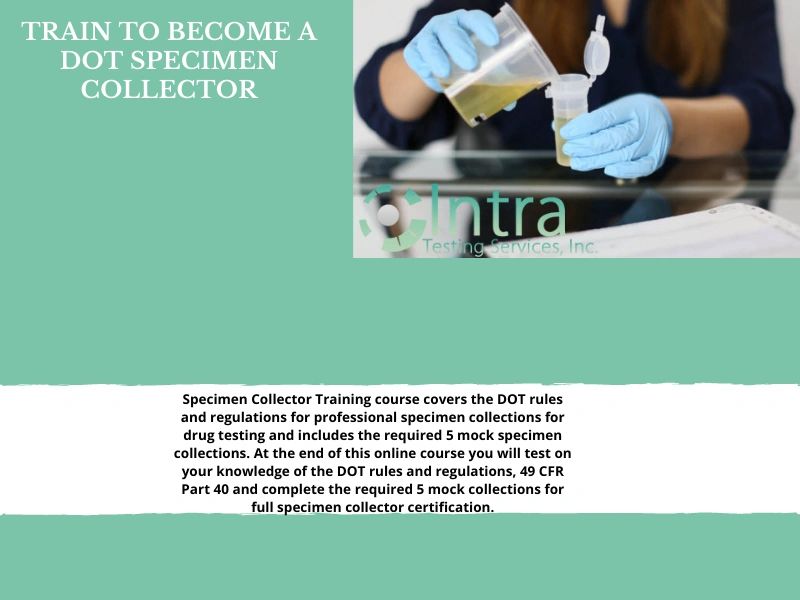 DOT Specimen Collector Training/Inc 5 Mock Proficiencies