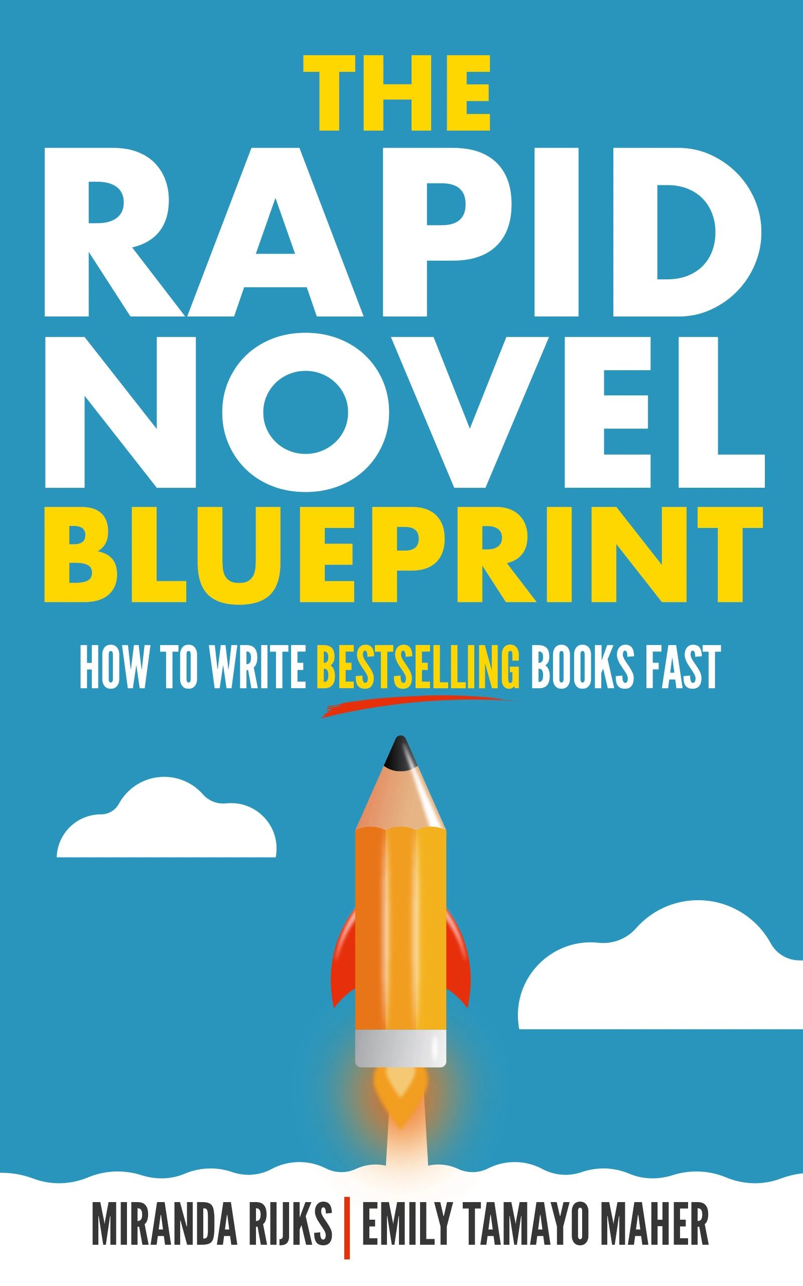 The Rapid Novel Blueprint