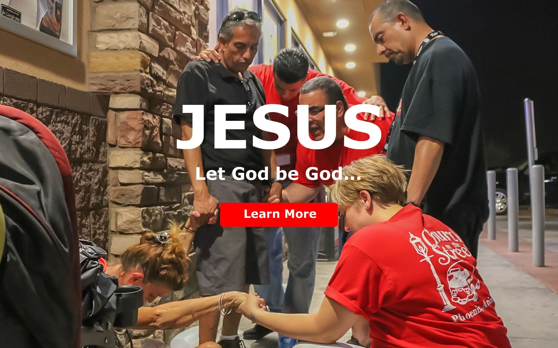 Church on the Street Phoenix - Outreaches, Helping the Homeless