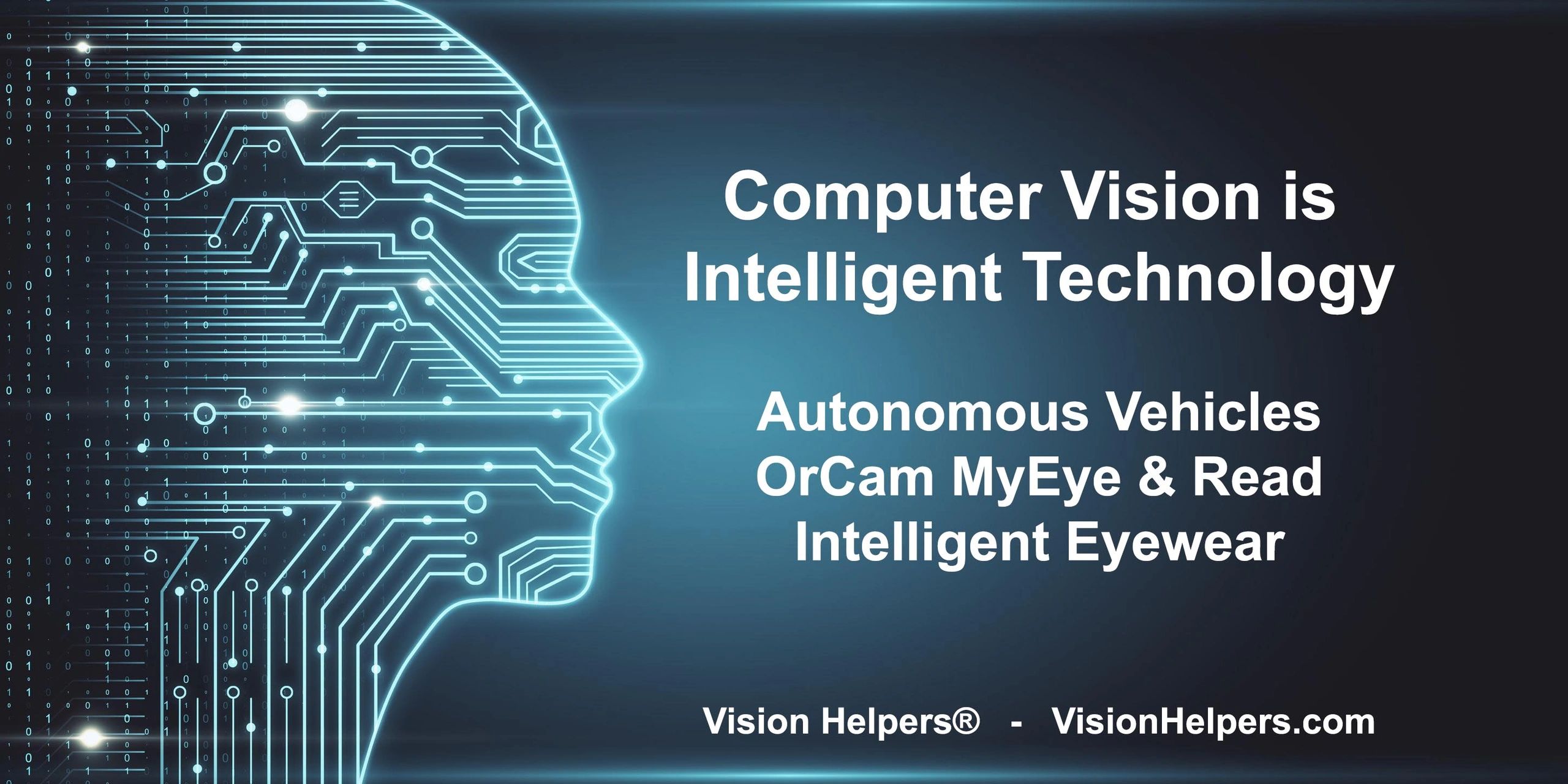 Computer Vision is Intelligent Technology that Benefits Mankind