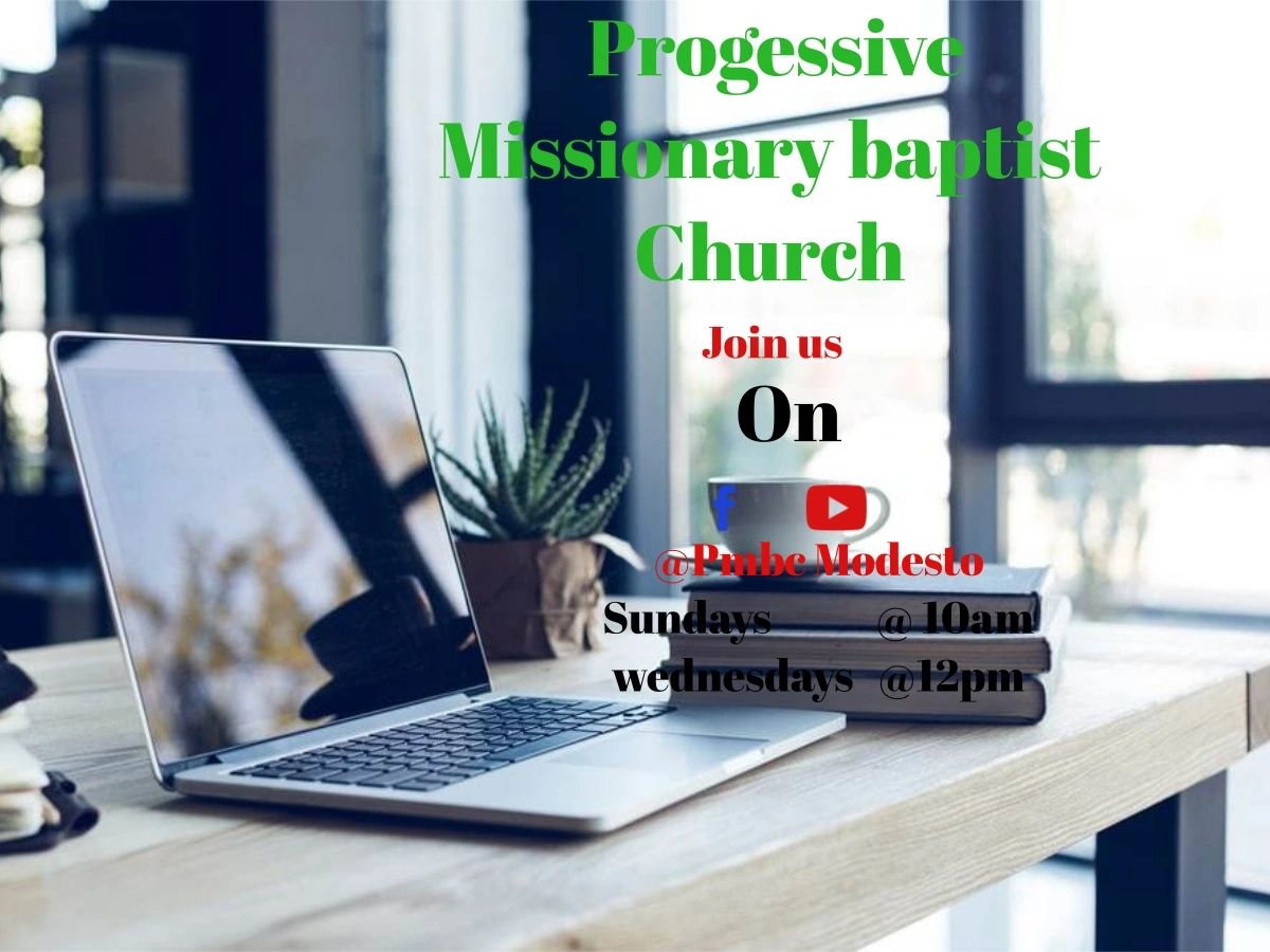 Progressive Missionary Baptist church Modesto