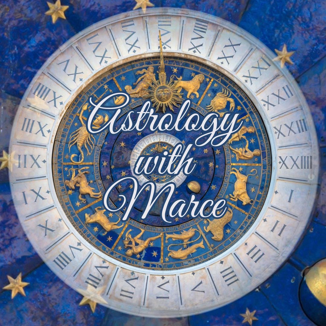 Astrology with Marce