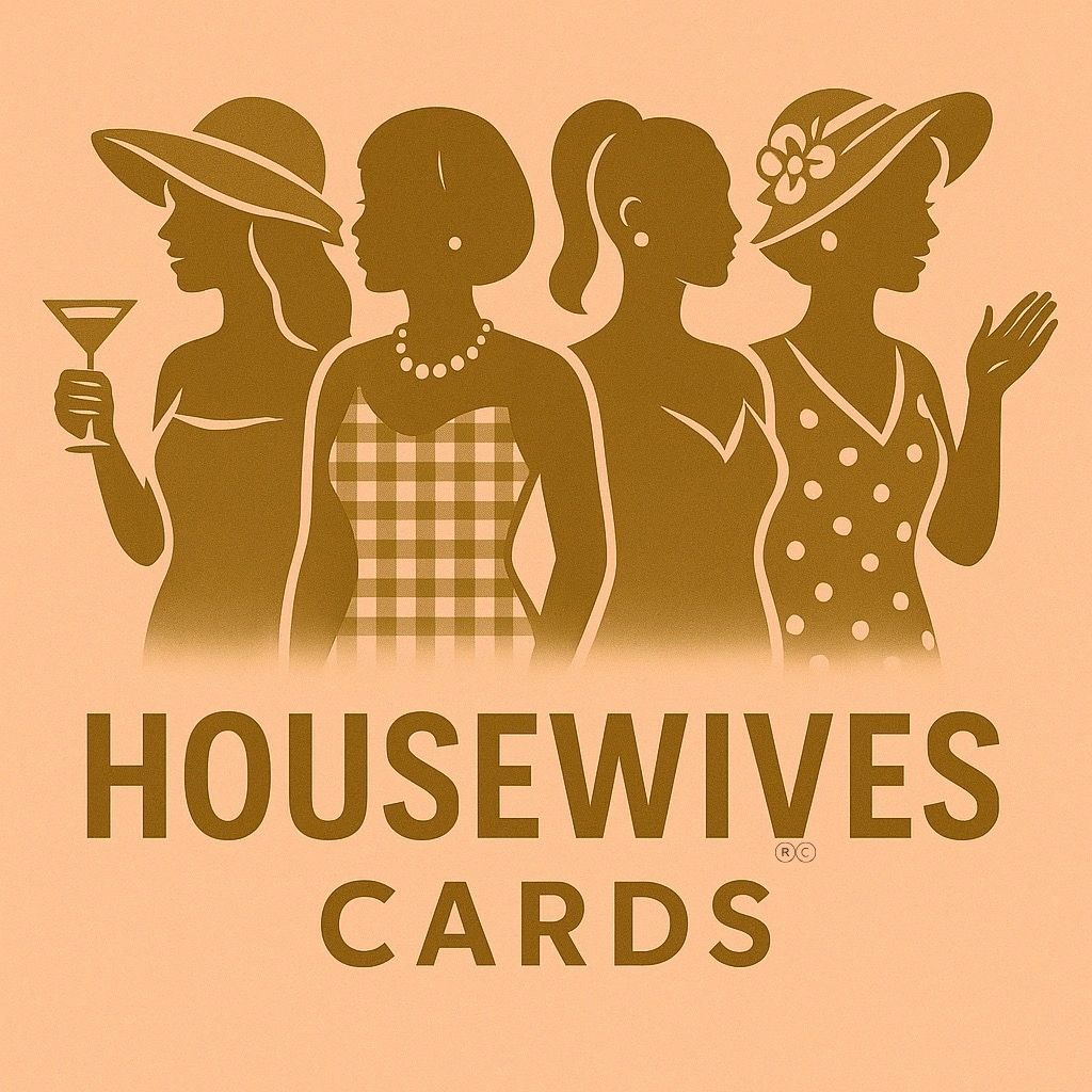 Housewives Cards