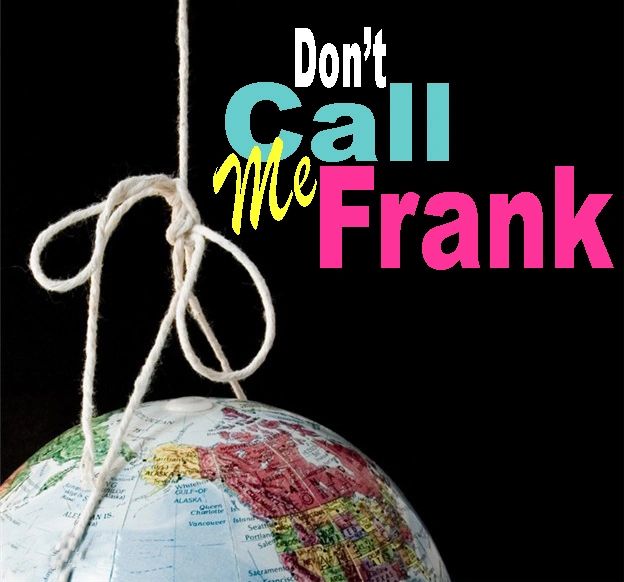Don't Call Me Frank