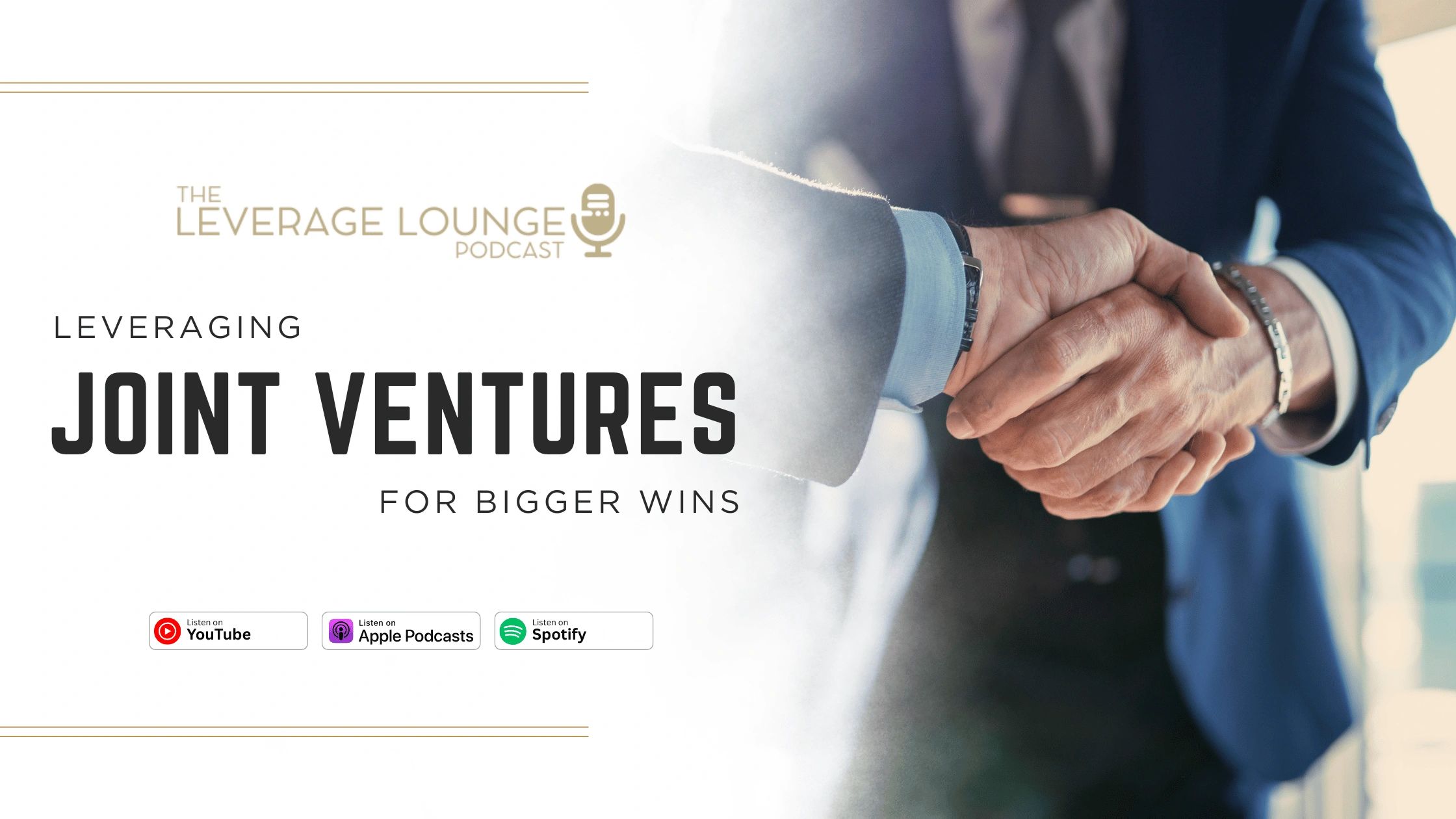 How Joint Ventures Lead to Bigger Business Wins