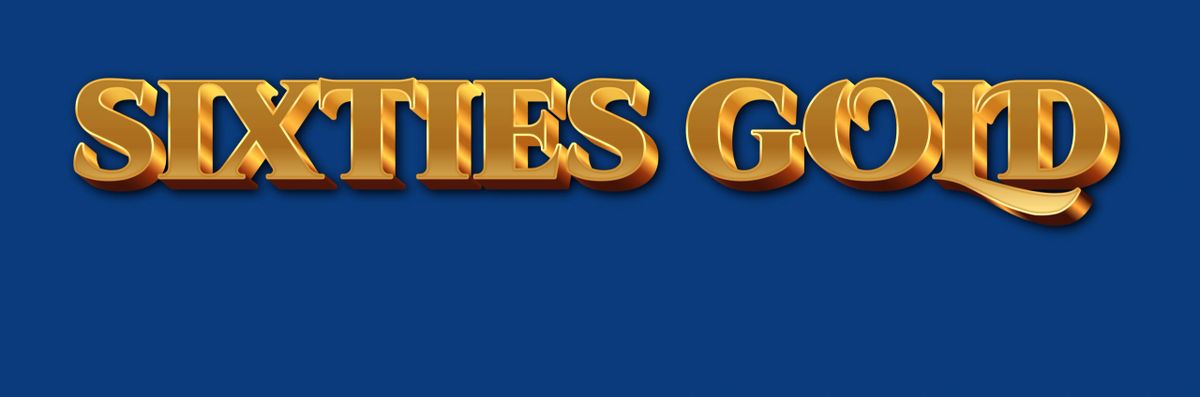 SIXTIES GOLD