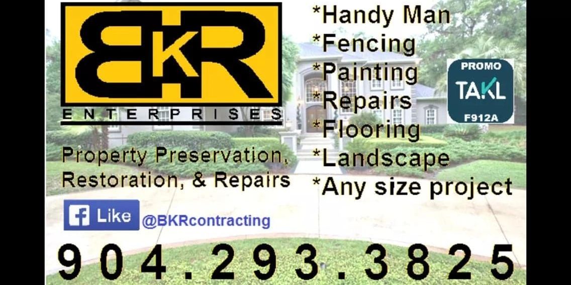 Repair, Contractor - BKR Enterprises - Orange Park, Florida