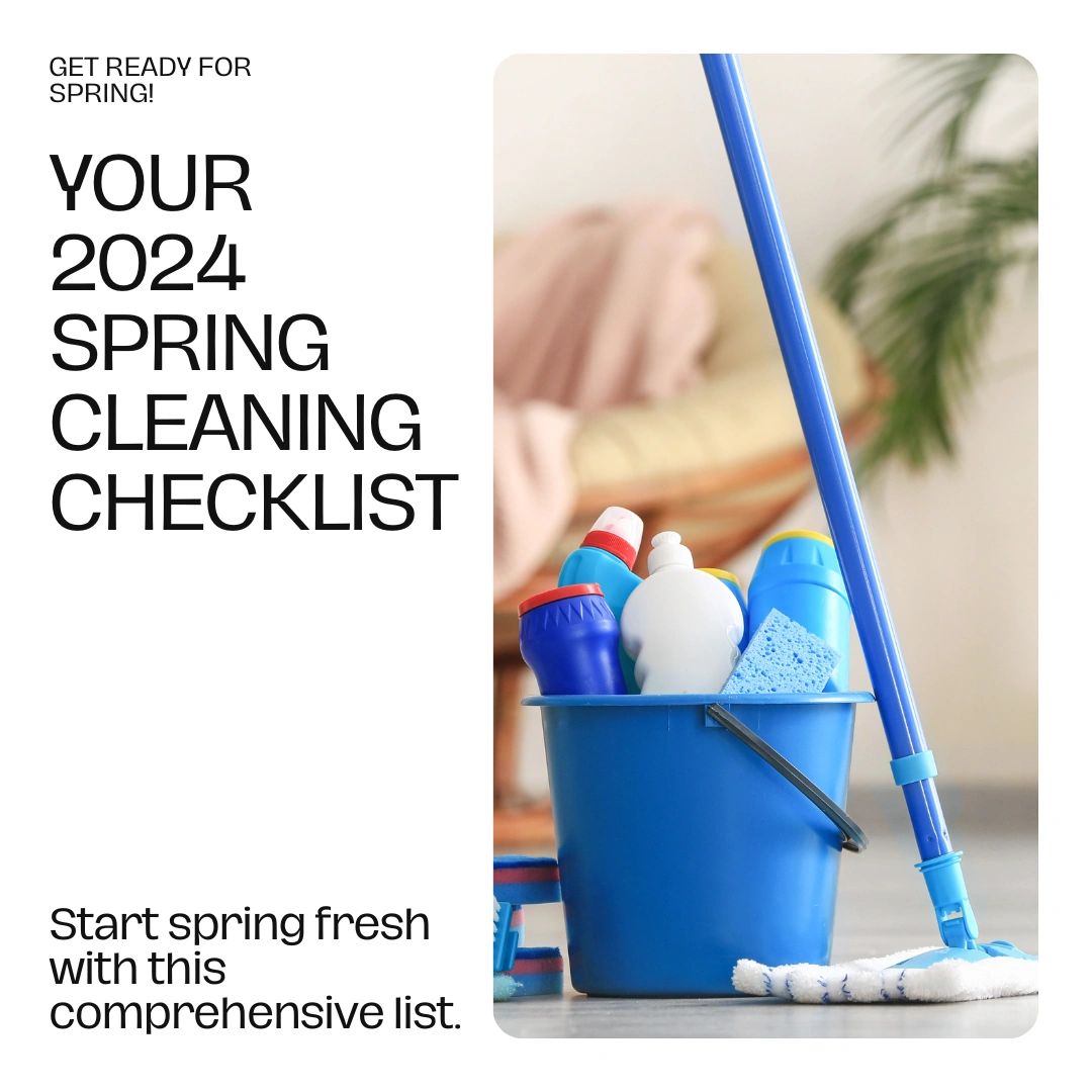 Your 2024 Spring Cleaning Checklist