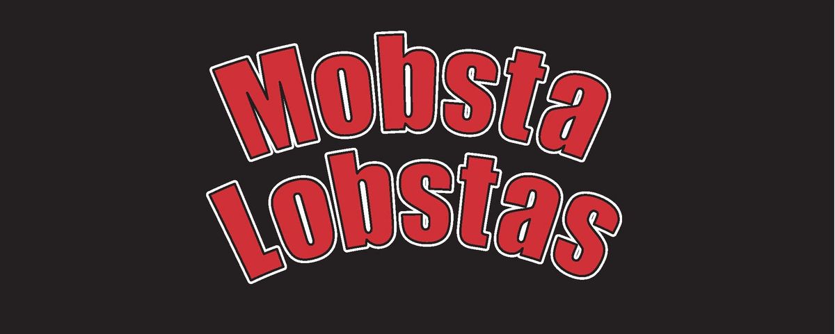 MOBSTA LOBSTAS BRAND