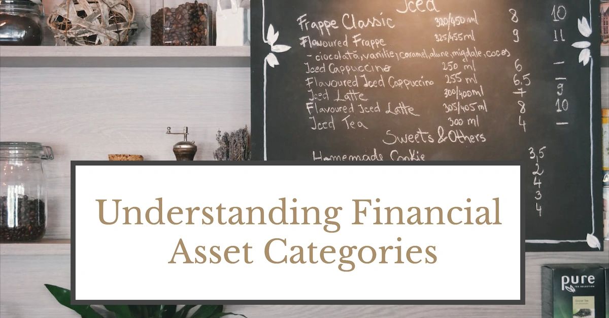 Understanding Financial Asset Categories
