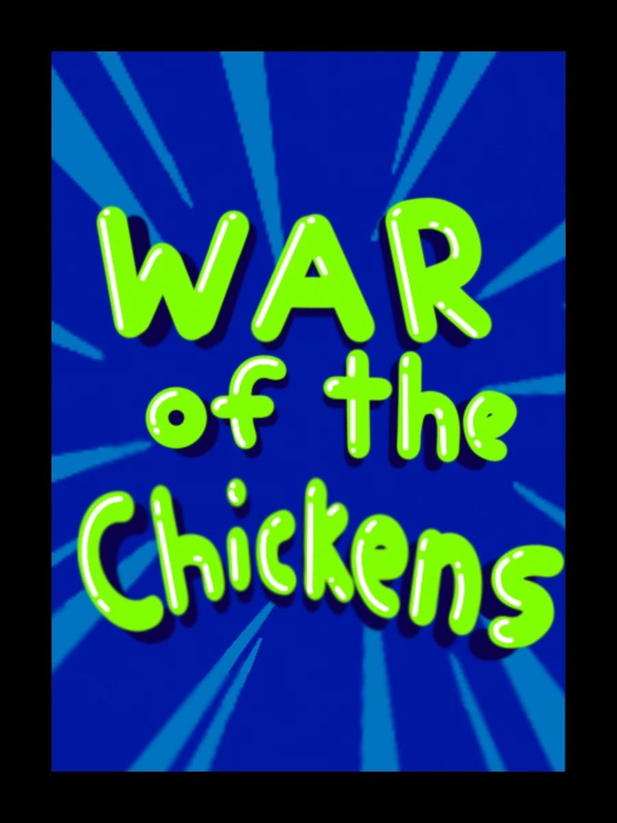War of the Chickens