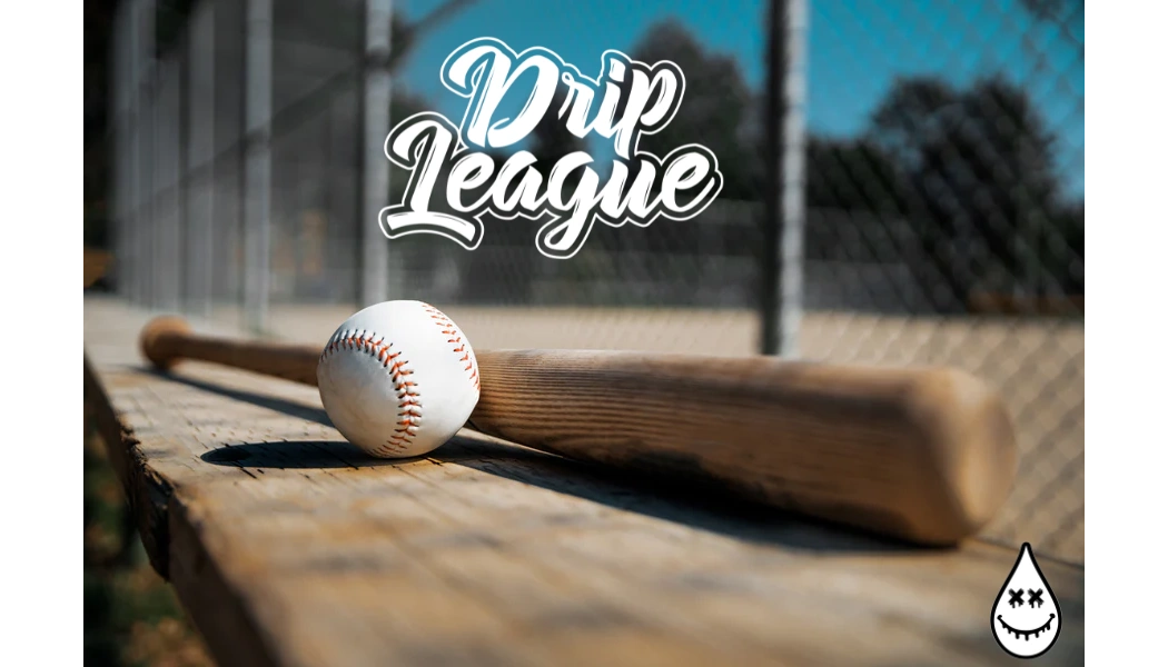 Baseball Drip & Accessories