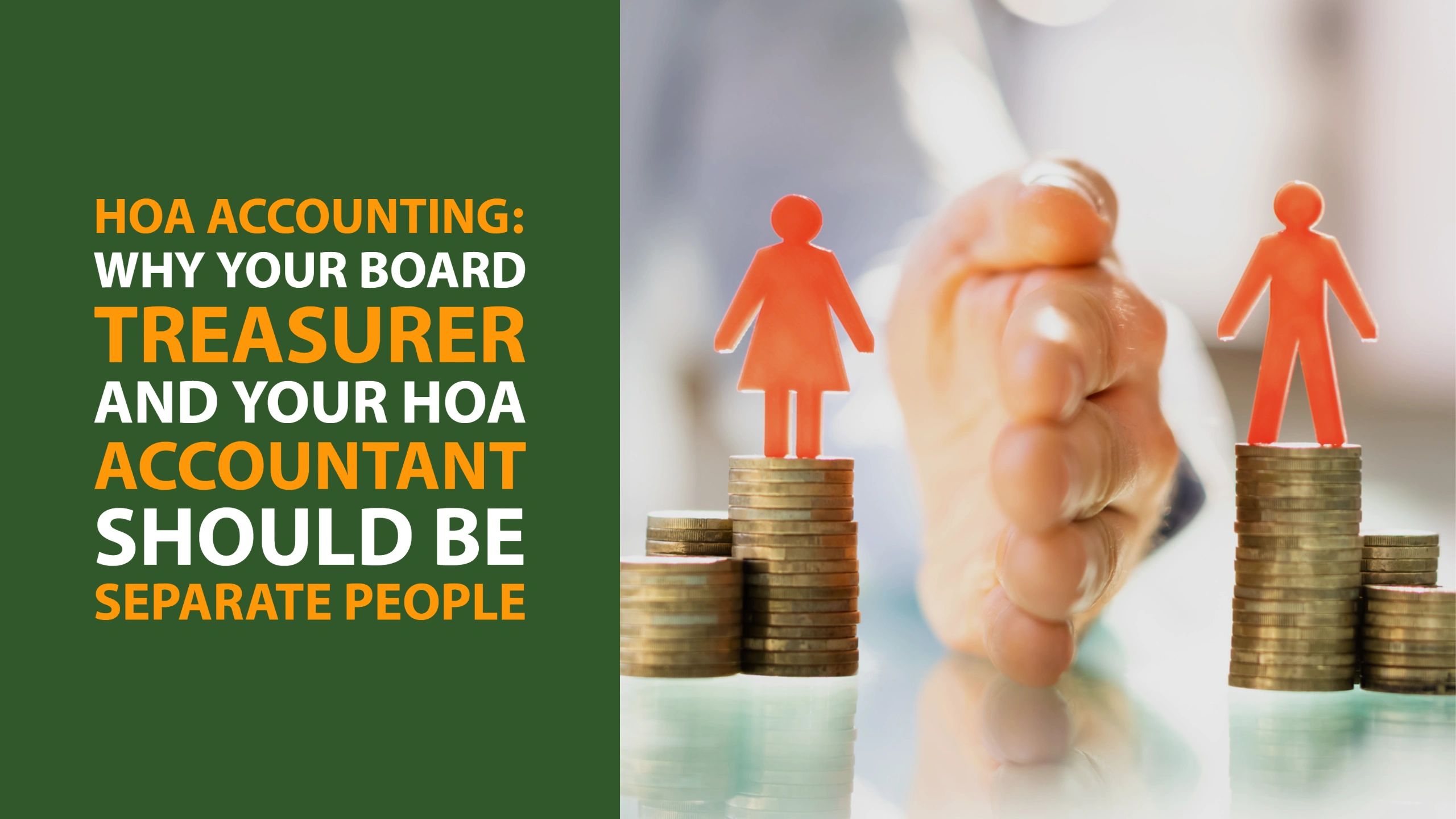 HOA Accounting: Why Your Board Treasurer And Your HOA Accountant