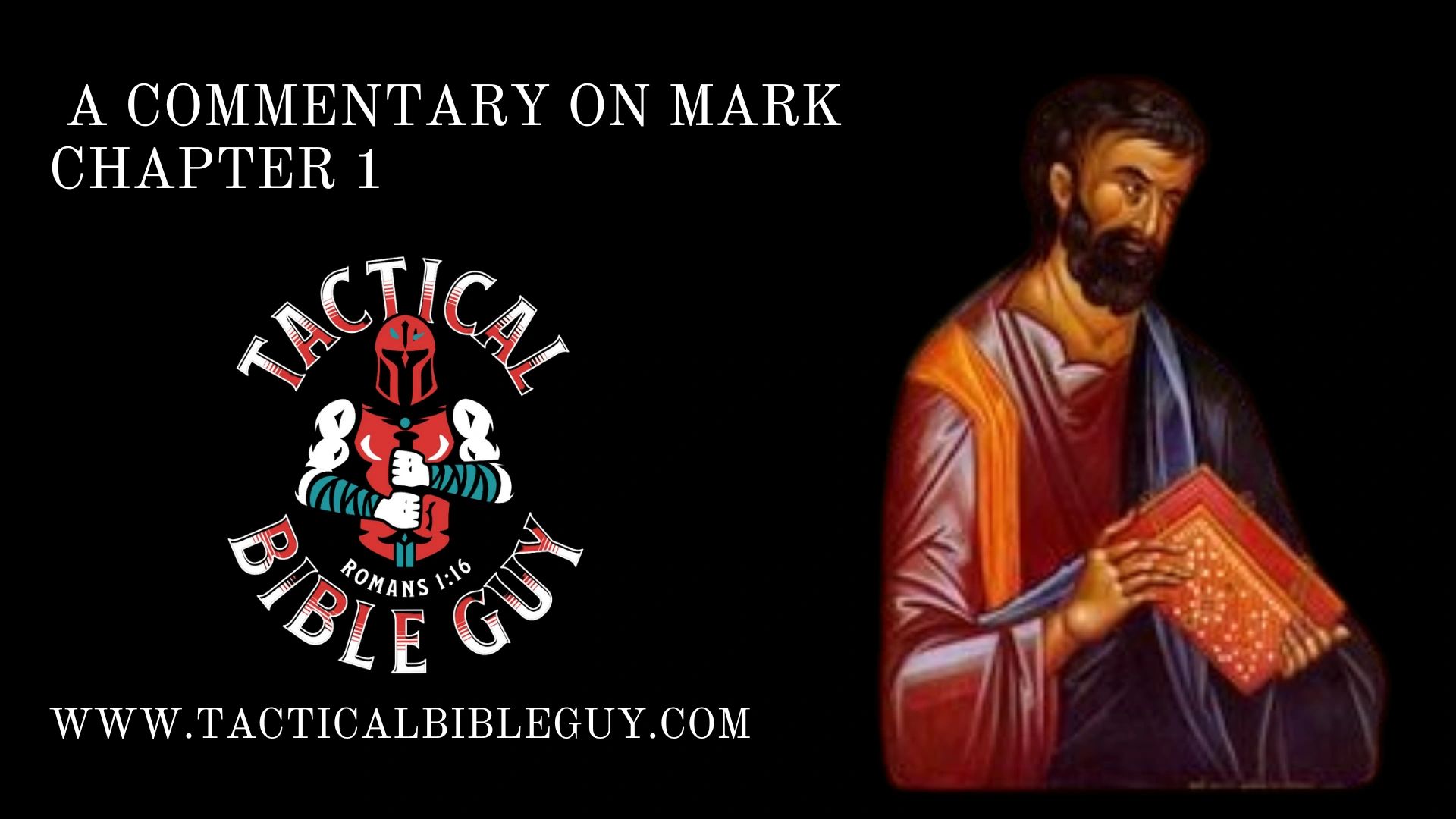 A Commentary on Mark Chapter 1