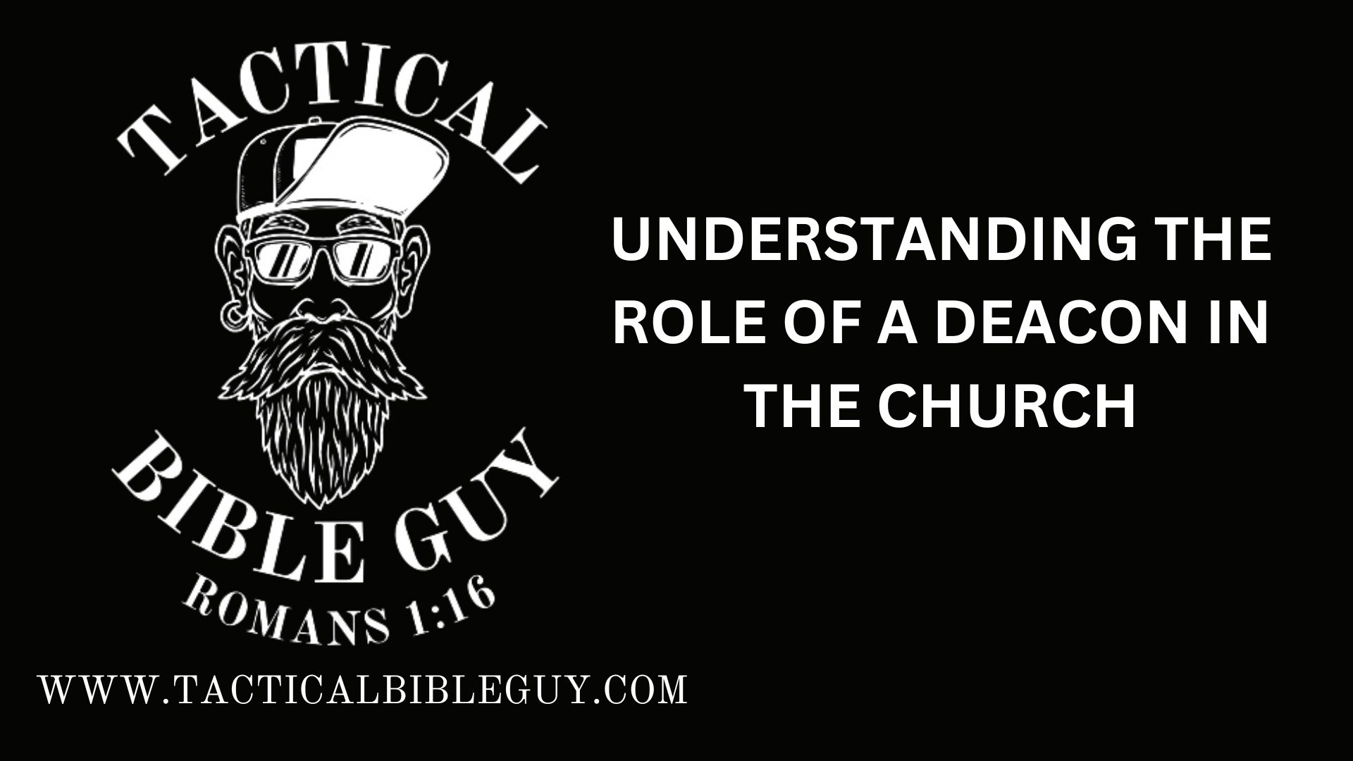 UNDERSTANDING THE ROLE OF A DEACON IN THE CHURCH